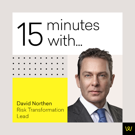 15 Minutes With... David Northen, Risk Transformation Lead | Jaywing ...